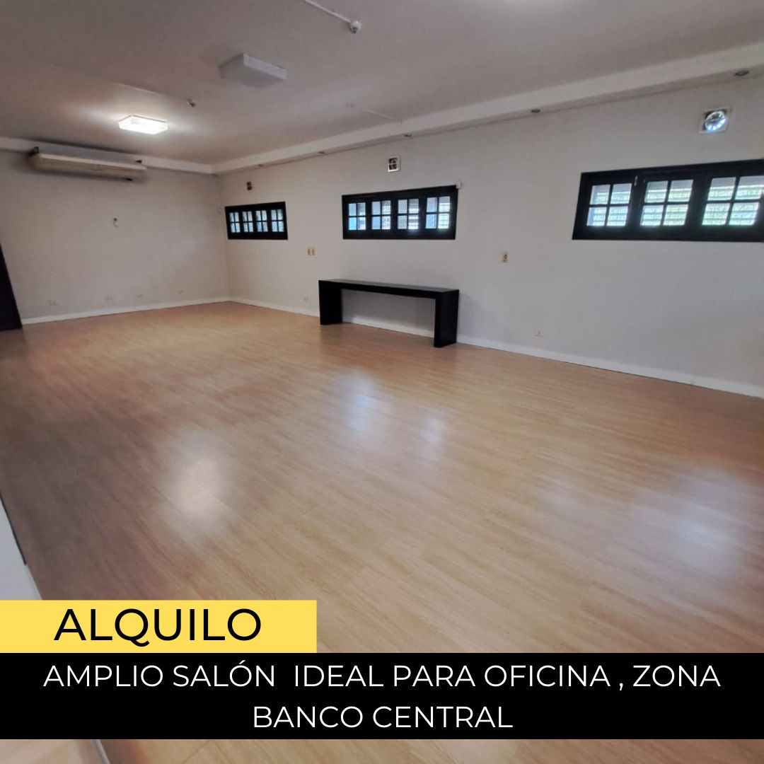 ALQUILO AMPLIO SALON IDEAL PARA OFICINA, ZONA BANCO CENTRAL‼️. Ref #O3D2C9 - infocasas.com.py