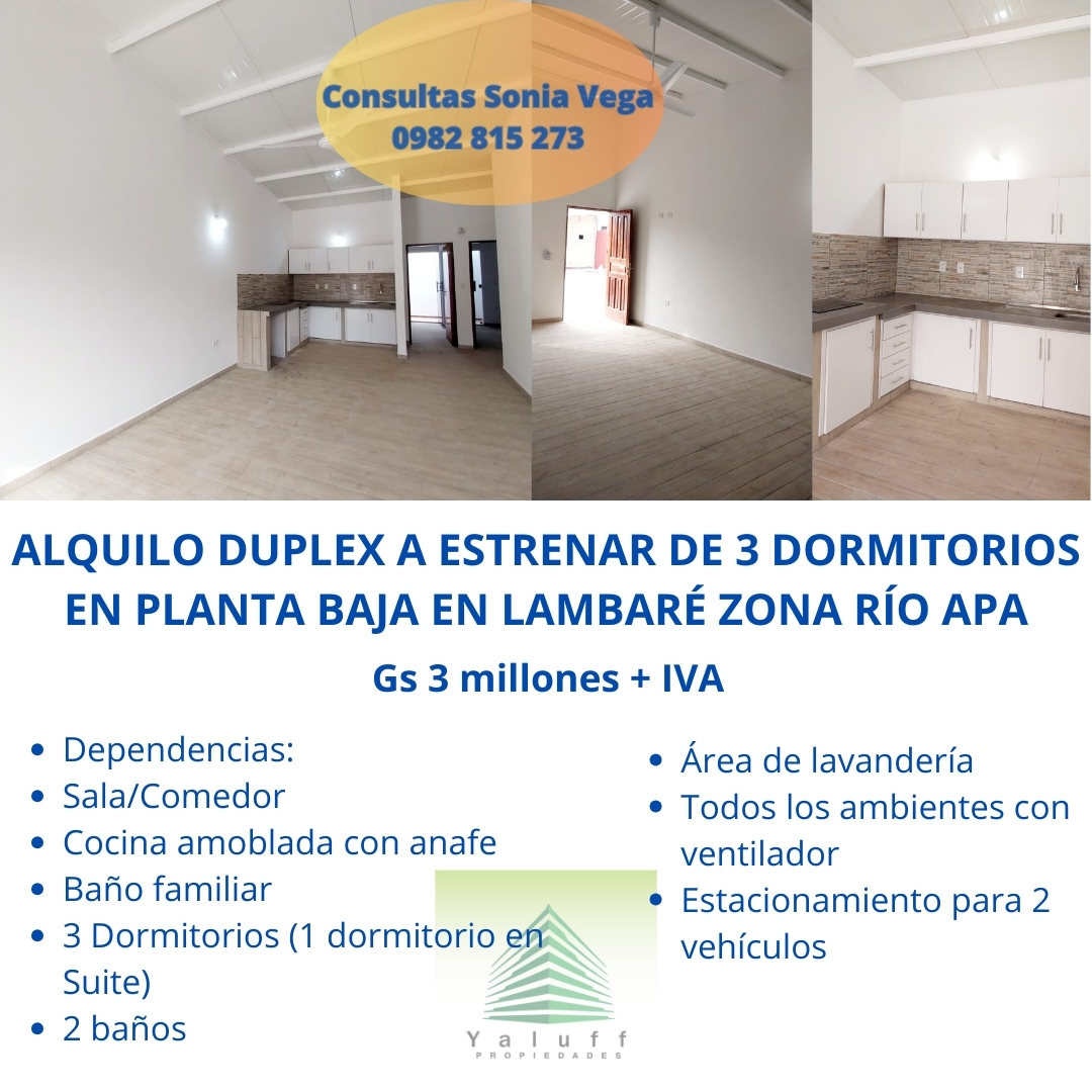 DUPLEX A ESTRENAR DE 3 DORMITORIOS EN PLANTA BAJA EN LAMBARÉ ZONA RÍO APA. Ref #N3739B ...